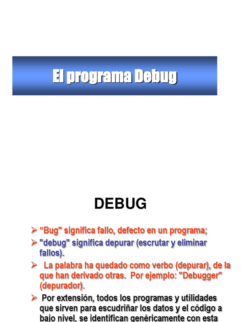 El Debug | PDF | Archivo de computadora | Áreas de informática