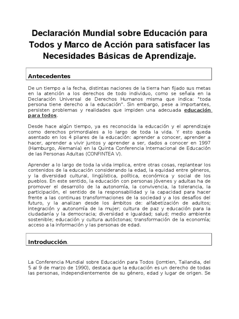Declaración Mundial Sobre Educación Para Todos Y Marco De Acción Para Satisfacer Las Necesidades