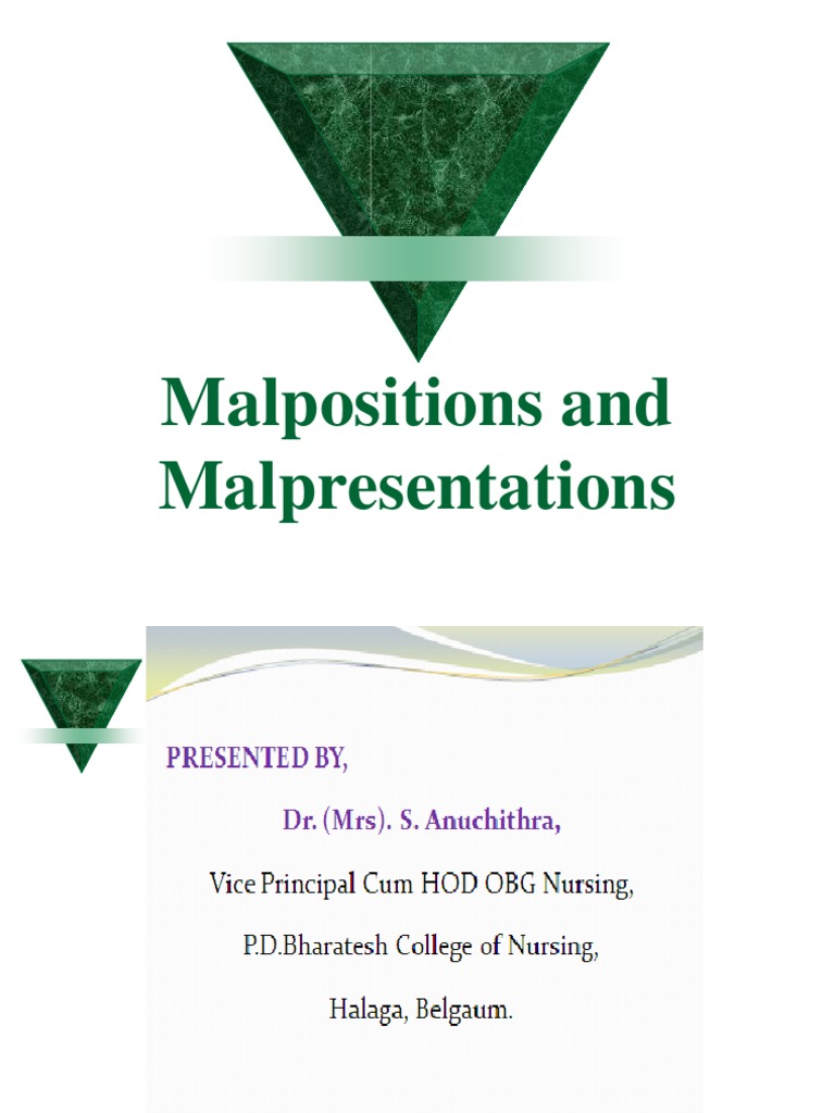 Malpositions and Malpresentations Overview | PDF | Childbirth | Pelvis