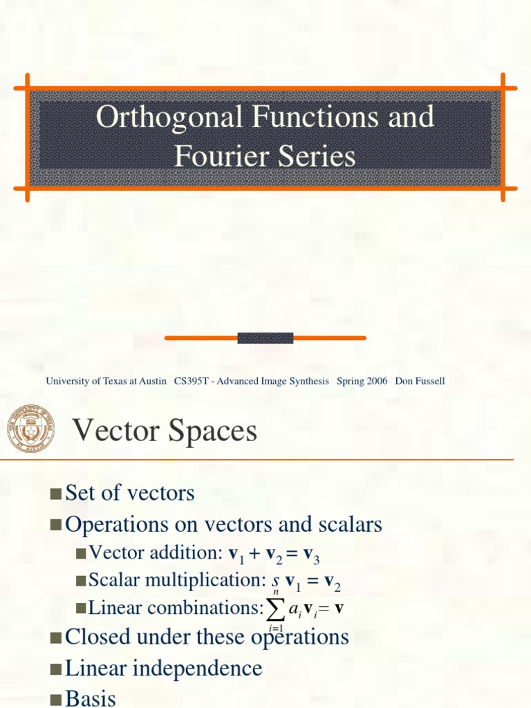 Orthogonal Functions and Fourier Series | PDF | Norm (Mathematics) | Vector Space