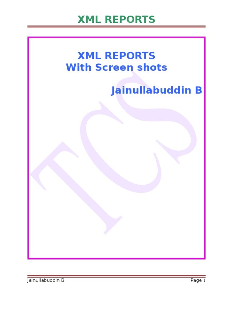 XML Reports With Screen Shots Jainullabuddin B | PDF | Microsoft Word | Xml