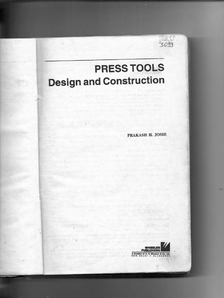 Press Tools Design and Construction by P H JOSHI | PDF