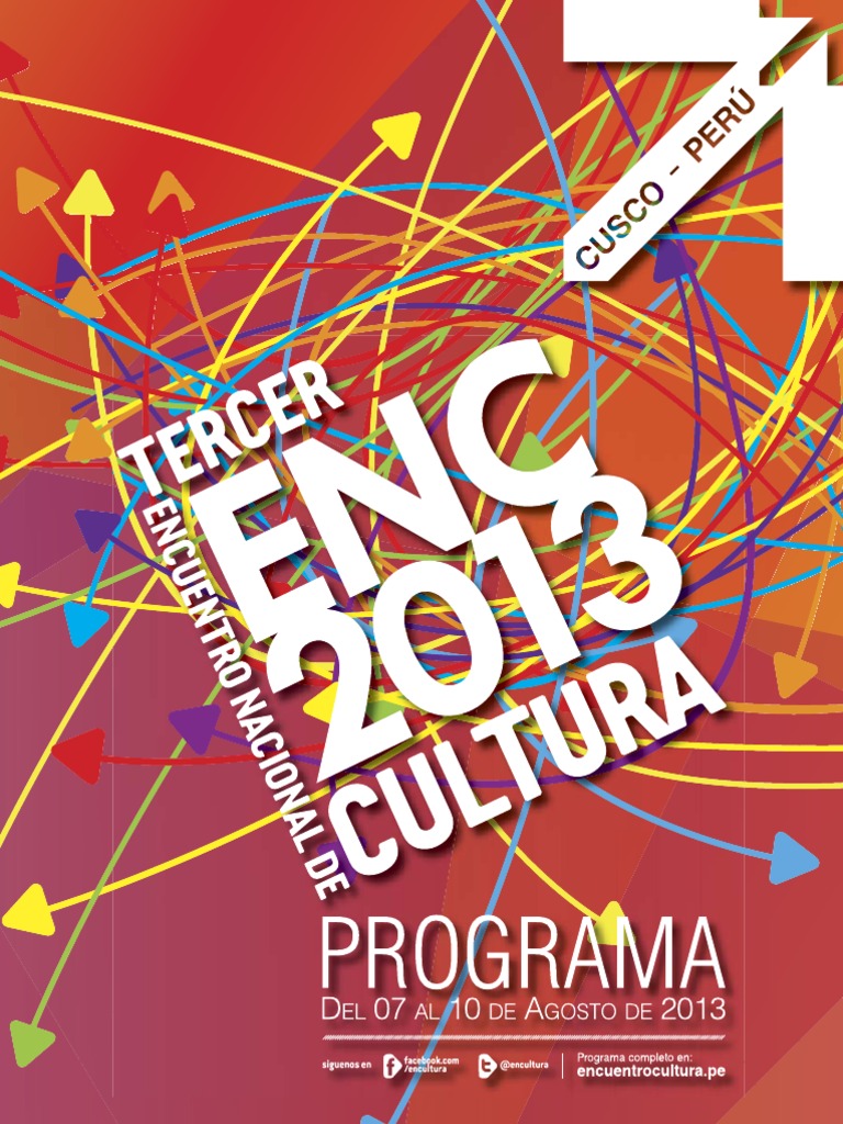 ENC - Programa Del Tercer Encuentro Nacional de Cultura | PDF | Perú ...