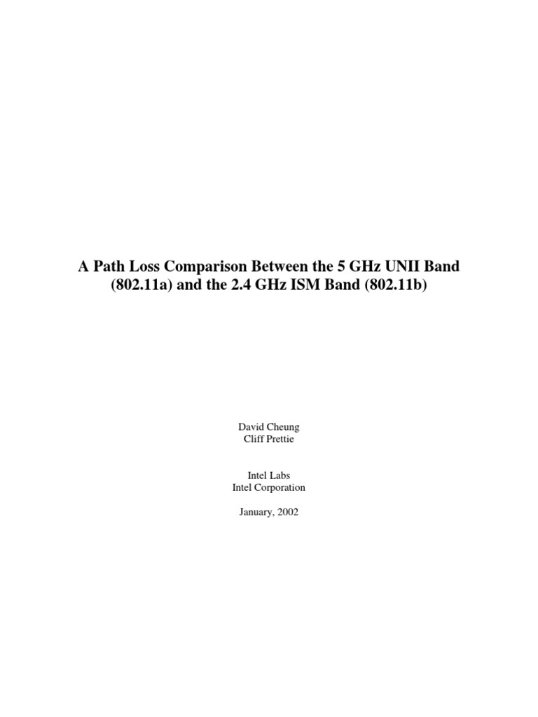 A Path Loss Comparison Between The 5 GHZ Unii Band (802.11A) and The 2. ...