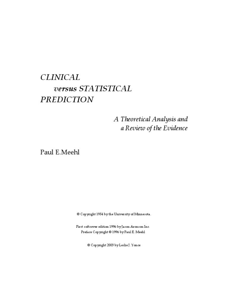 Meehl, Paul - Clinical Vs Statistic Prediction | PDF