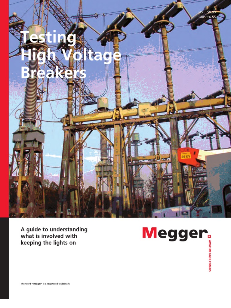 Megger - High Voltage Circuit Breaker Testing Ug en v01 - Apr2010 | PDF