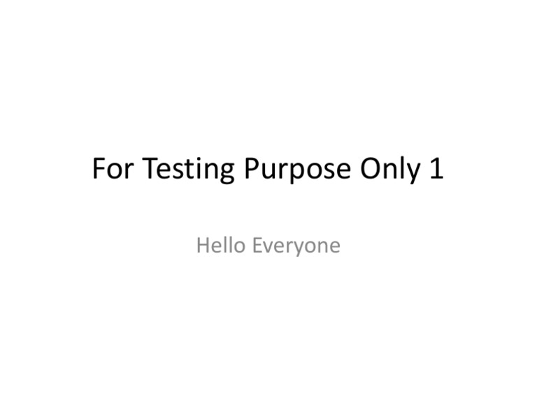 For Testing Purpose Only 1 | PDF