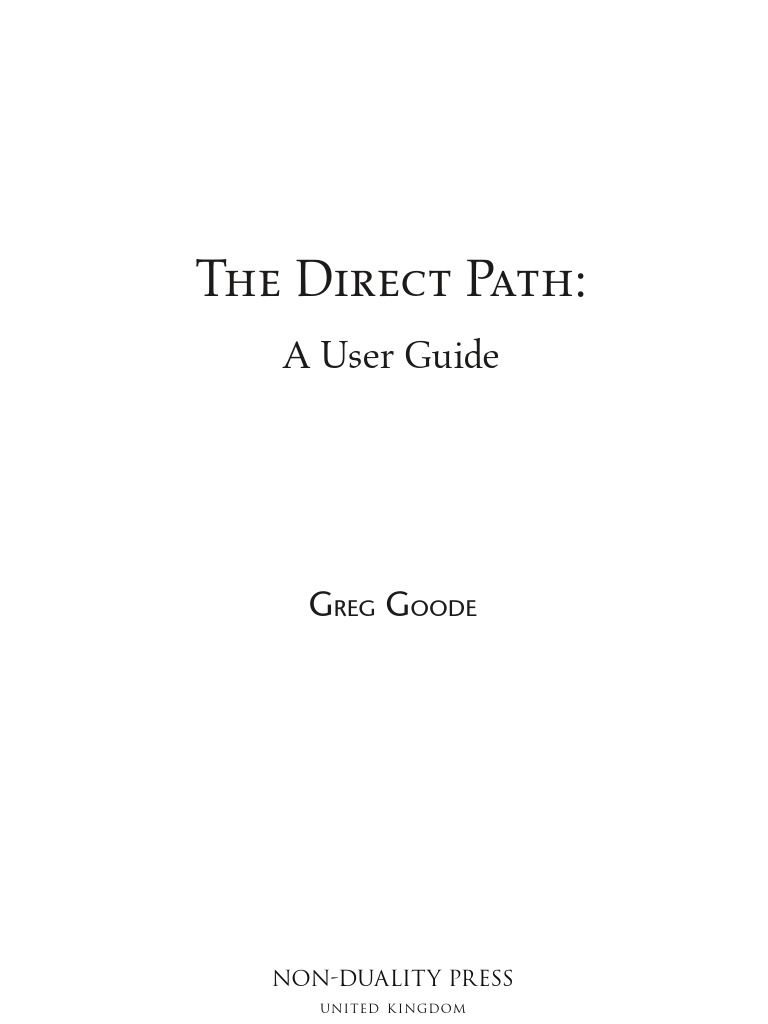 Greg Goode The Direct Path | PDF | Consciousness | Mind