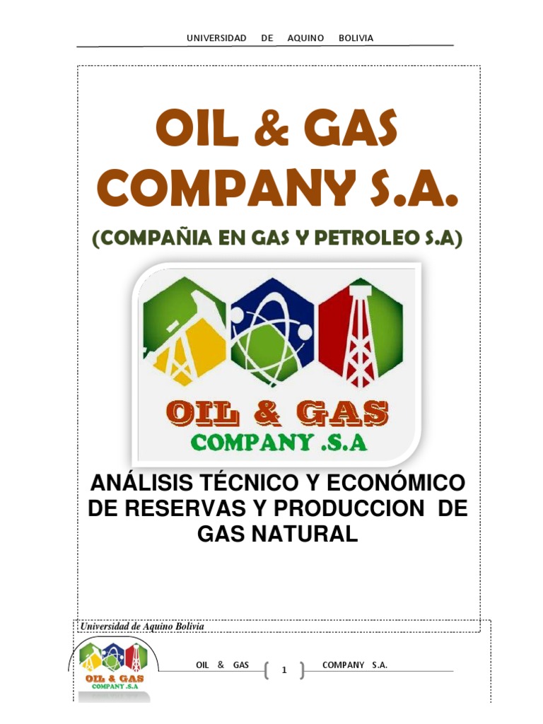 Oil & Gas Compay Informe UDABOL ..Explotacion de GAs | PDF | Petróleo ...