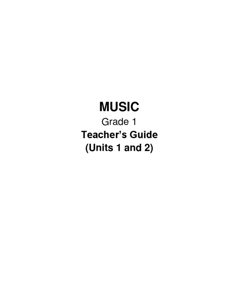 Grade 1 Music Teaching Guide v2 | PDF | Rhythm | Singing