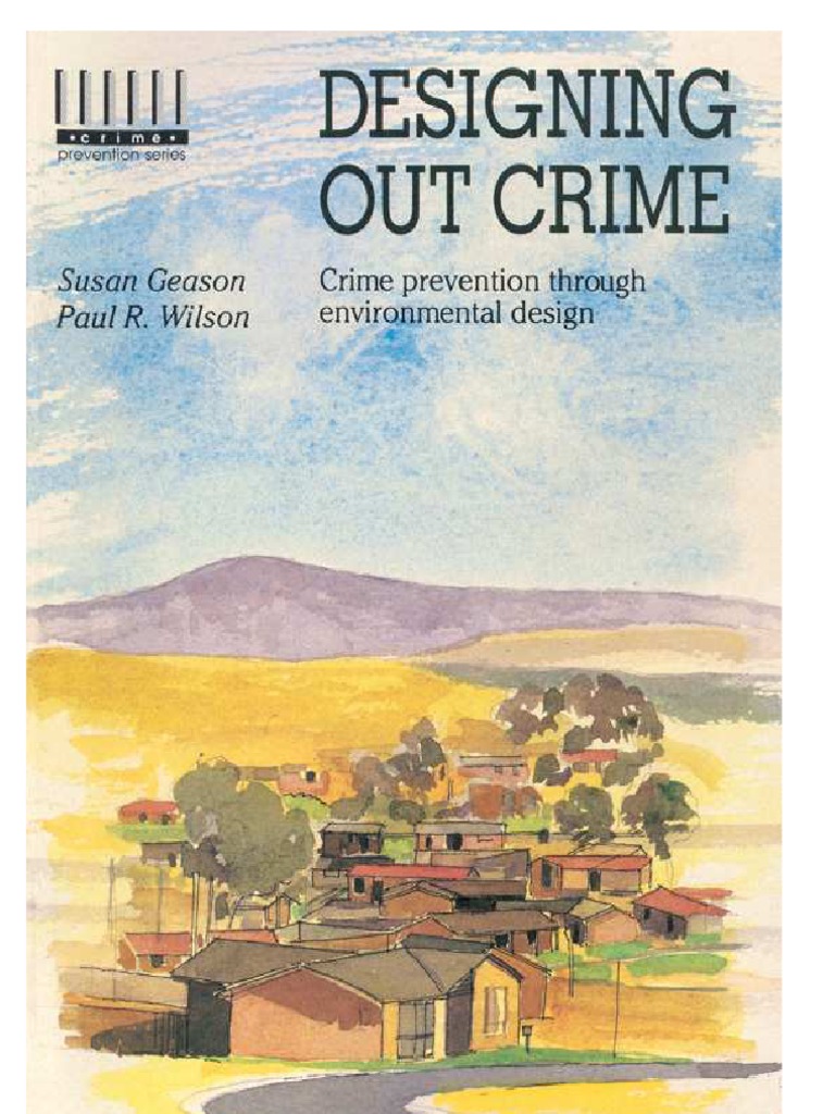 Designing For Crime | PDF | Crime Prevention | Crime & Violence