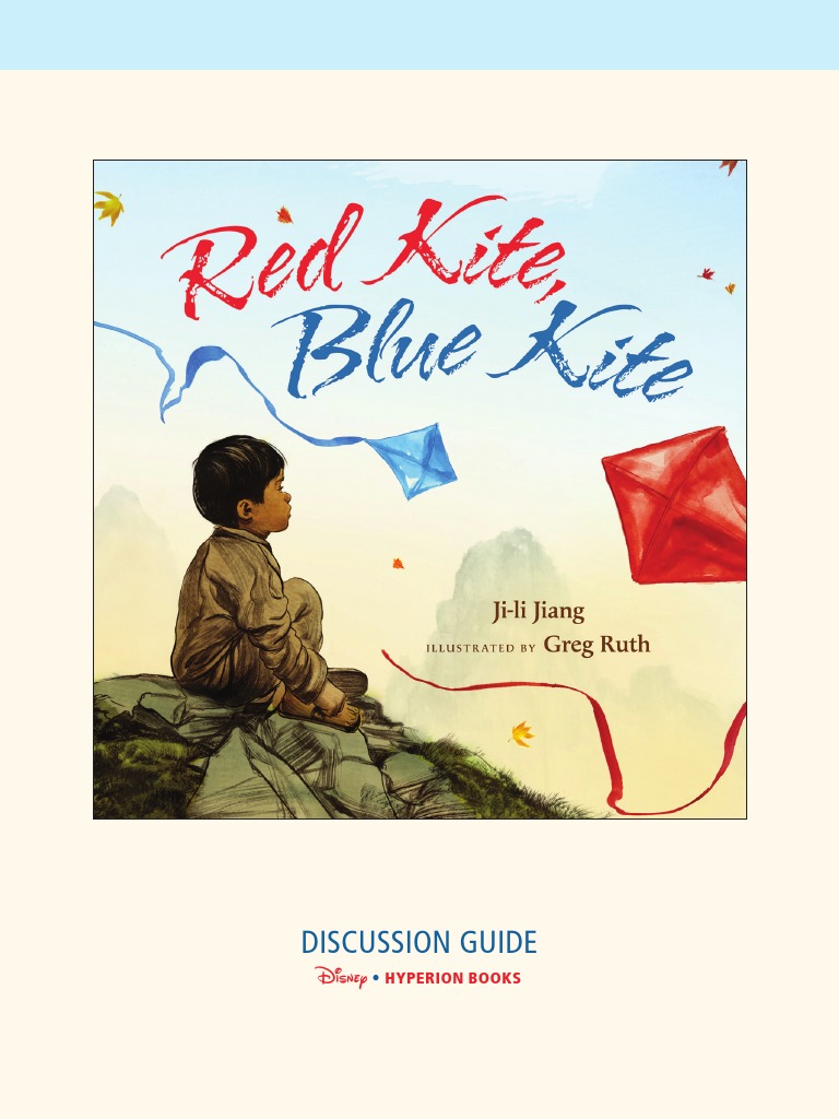 Red Kite, Blue Kite Discussion Guide | PDF | Reading (Process) | Narration