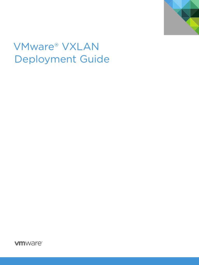 VMware VXLAN Deployment Guide | PDF | Firewall (Computing) | Computer Network