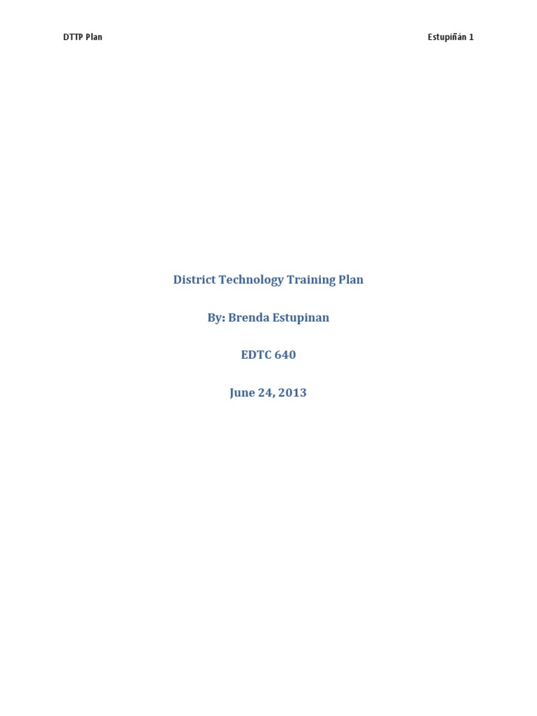 District Technology Training Plan BEstupinan | PDF | Educational ...