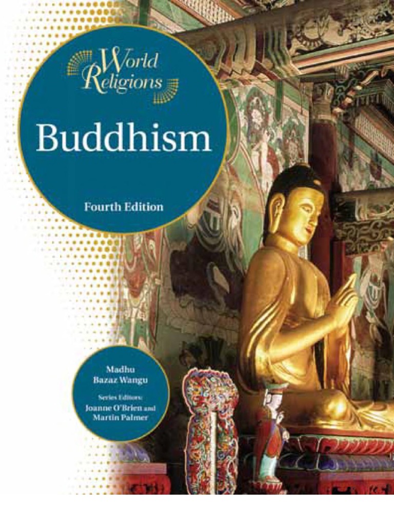Buddhism, Fourth Edition | PDF | Noble Eightfold Path | Ashoka