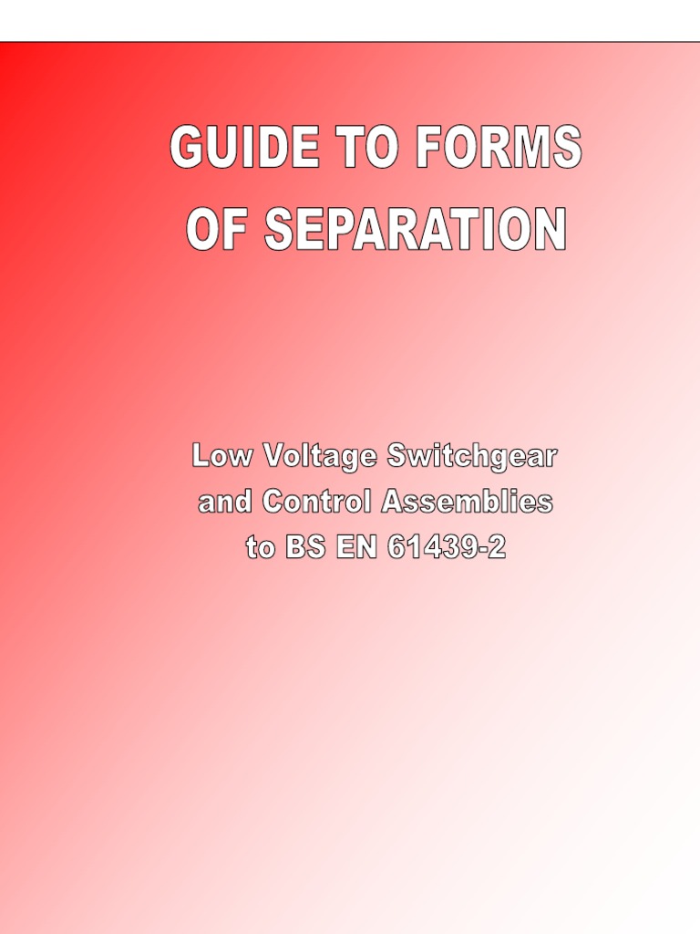 Guide to Electrical Separation Forms | PDF | Fuse (Electrical) | Cable