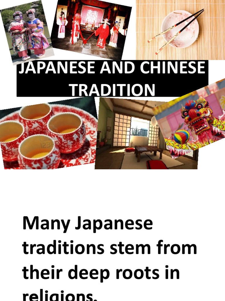 Japanese and Chinese Tradition | PDF | Culture (General) | Religion And ...