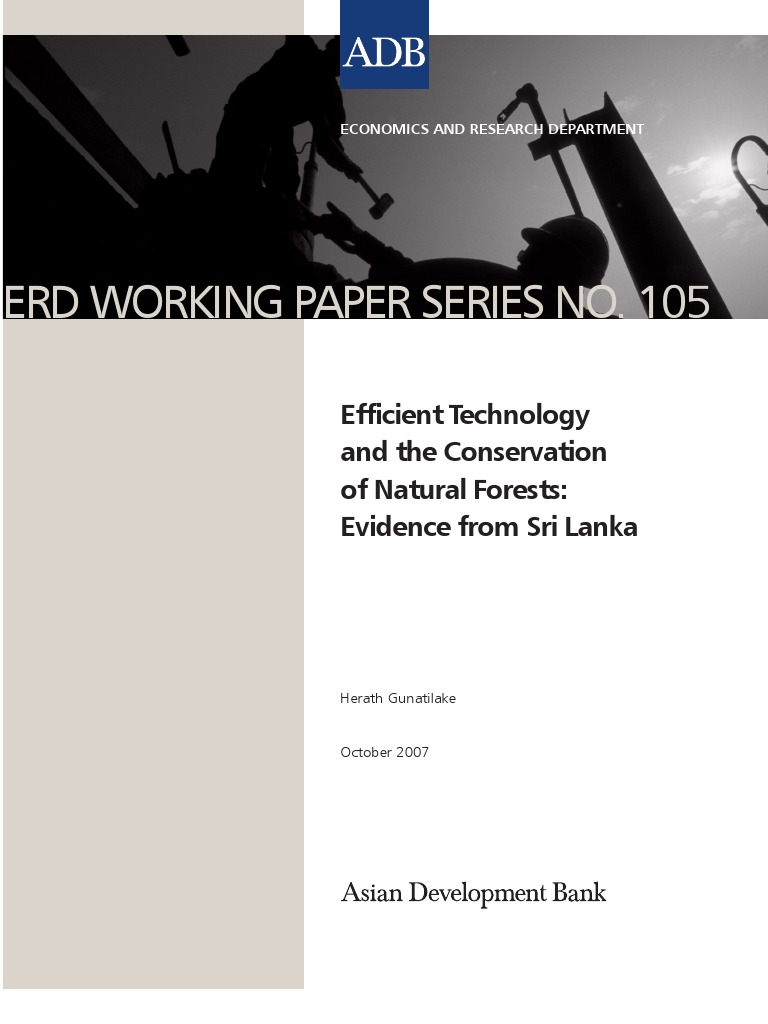Efficient Technology and The Conservation of Natural Forests: Evidence ...