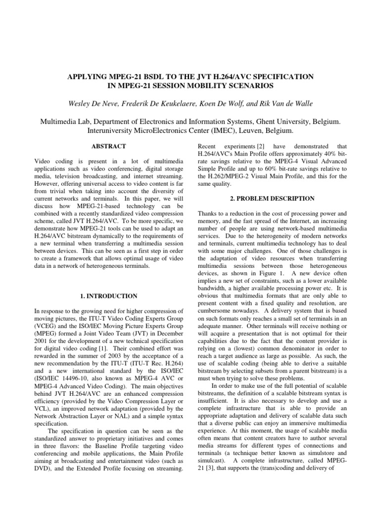 Applying MPEG-21 BSDL To The JVT H.264/AVC Specification in MPEG-21 Session Mobility Scenarios ...