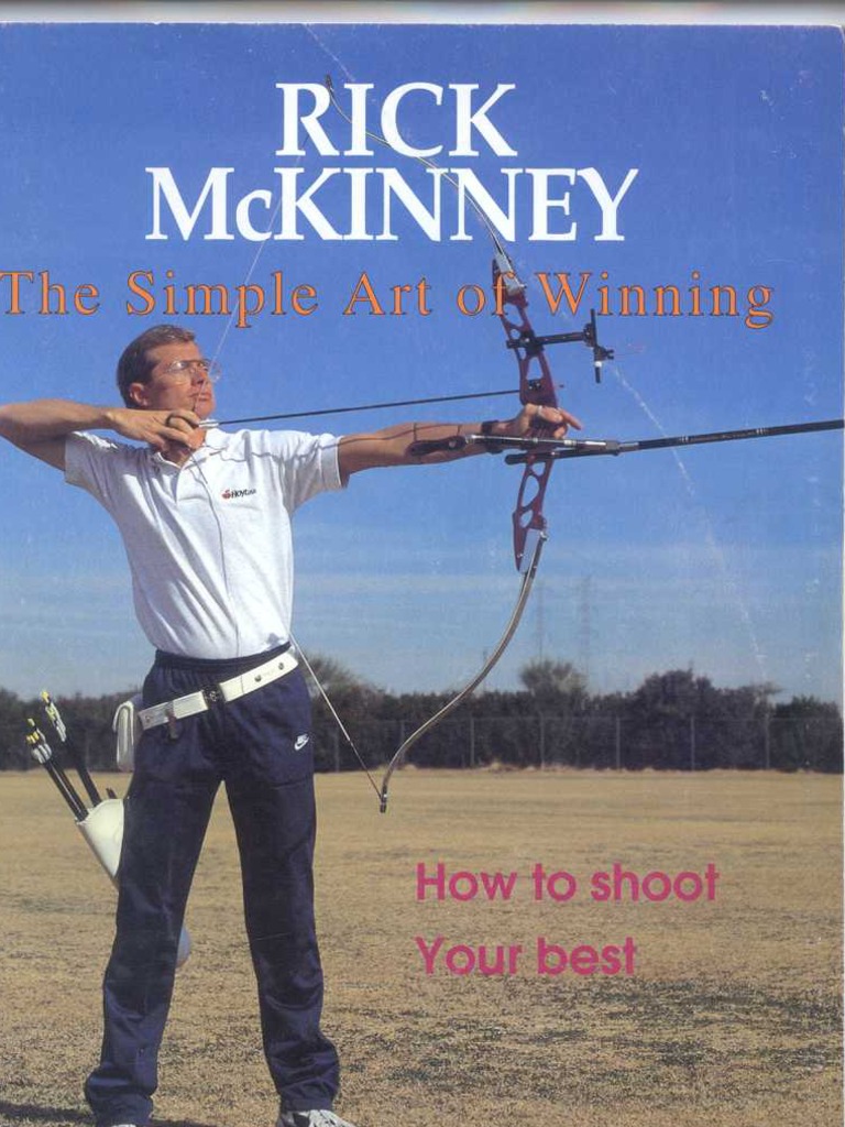 Rick McKinney 1 P | PDF | Archery | Bow And Arrow