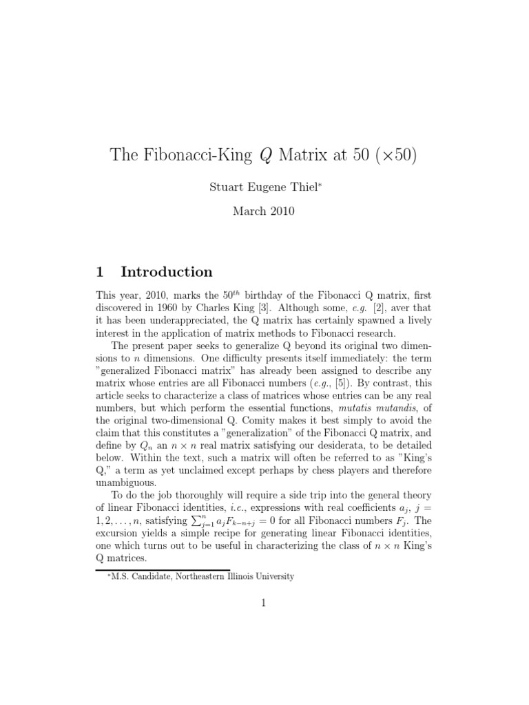 The Fibonacci-King Q Matrix at 50 (×50) : Stuart Eugene Thiel March ...