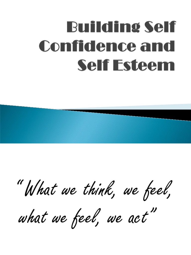 Building Self Confidence and Self Esteem | PDF