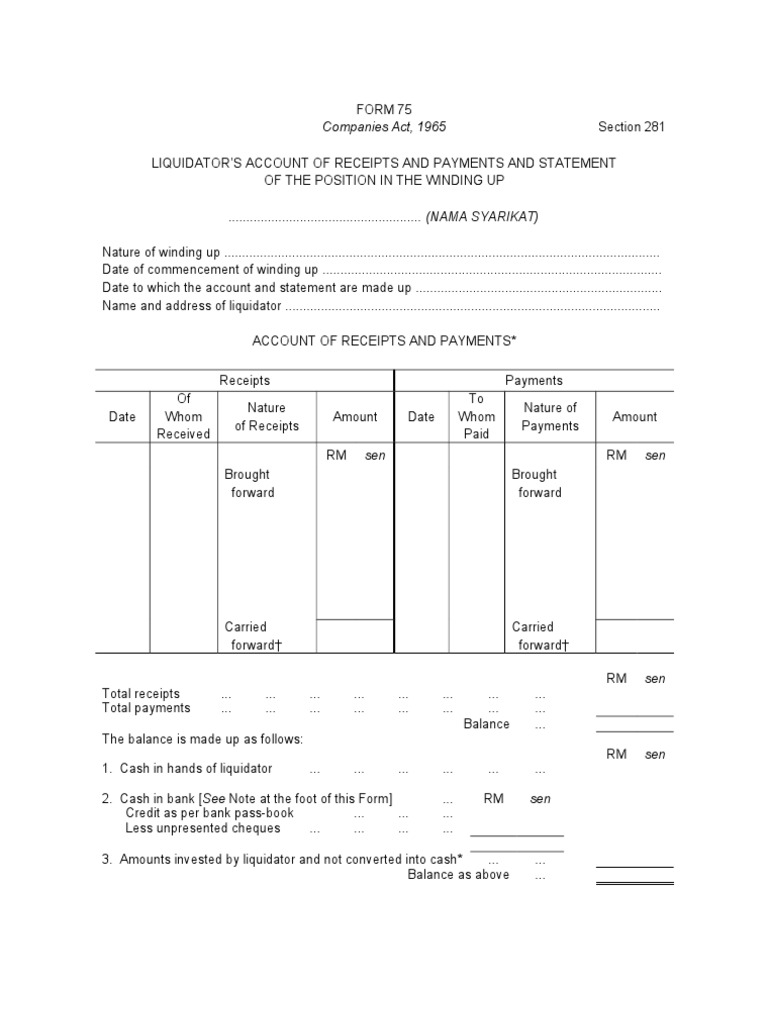 Form 75 Liquidator's Account of Receipts and Payments and Statement of The Position in The ...