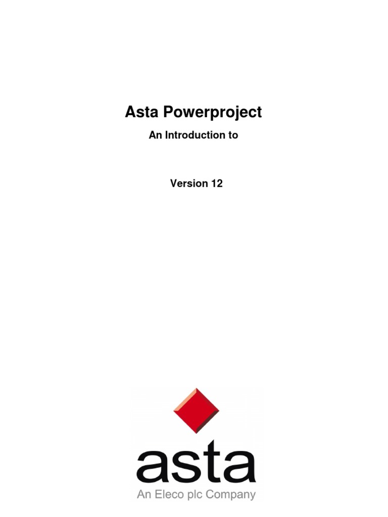 ASTA :introduction To ASTA Powerproject V12 | PDF | Spreadsheet ...