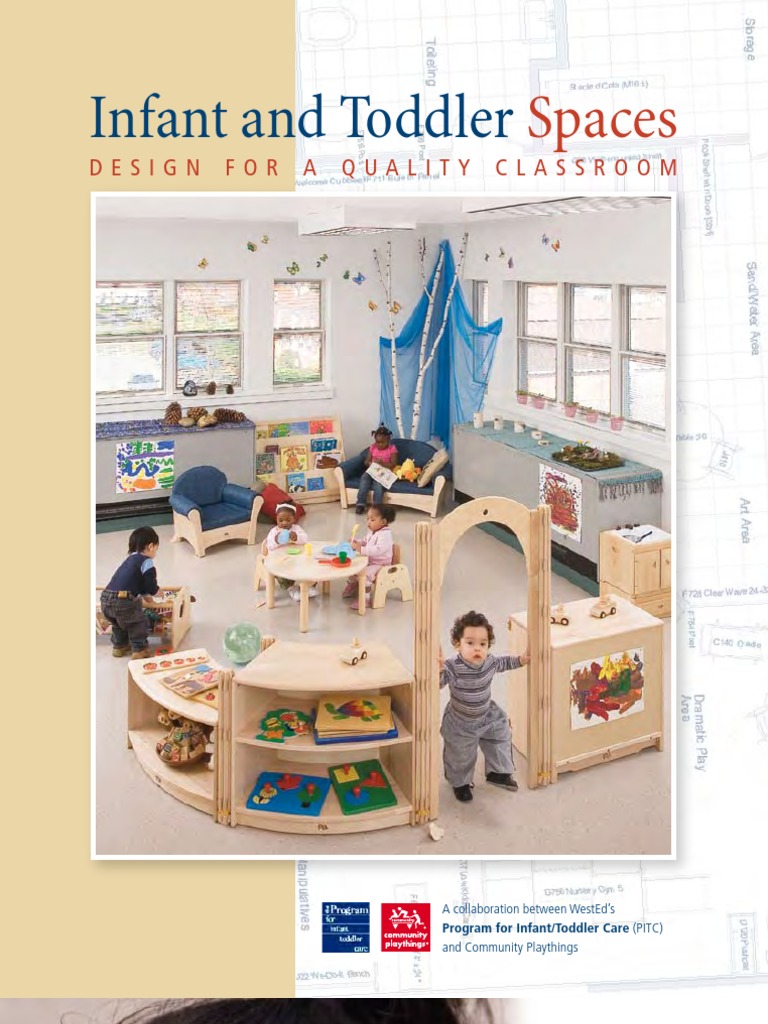Infant and Toddlers Spaces: Design For A Quality Classroom | PDF ...