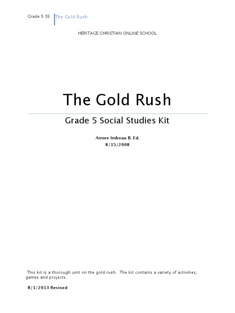 The Gold Rush Unit Study Guide | PDF | Klondike Gold Rush | Gold Rushes