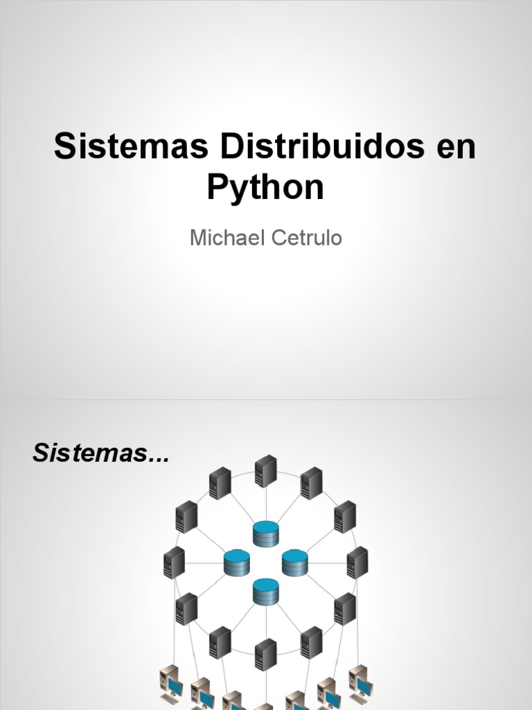 Introducción a los sistemas distribuidos en Python: paralelismo ...