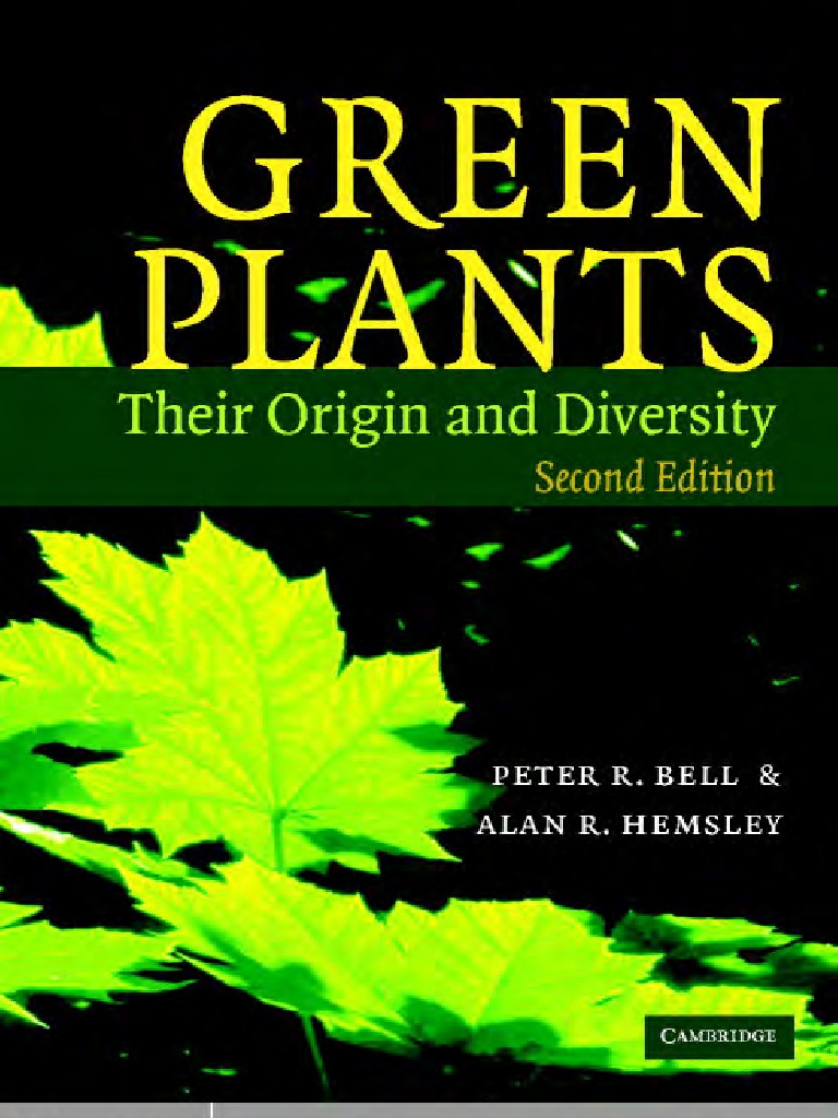 Biology - Green Plants - Their Origin and Diversity, 2nd Ed | PDF ...