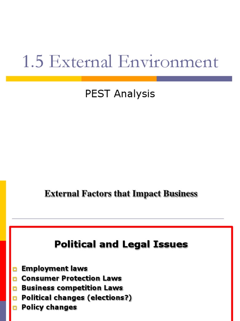PEST Analysis: External Business Factors | PDF