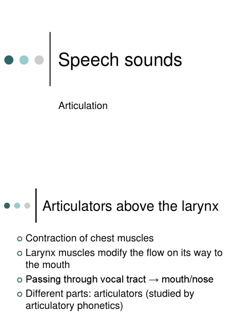 LECTURE - 2-Speech Sounds | PDF | Vowel | Phonology