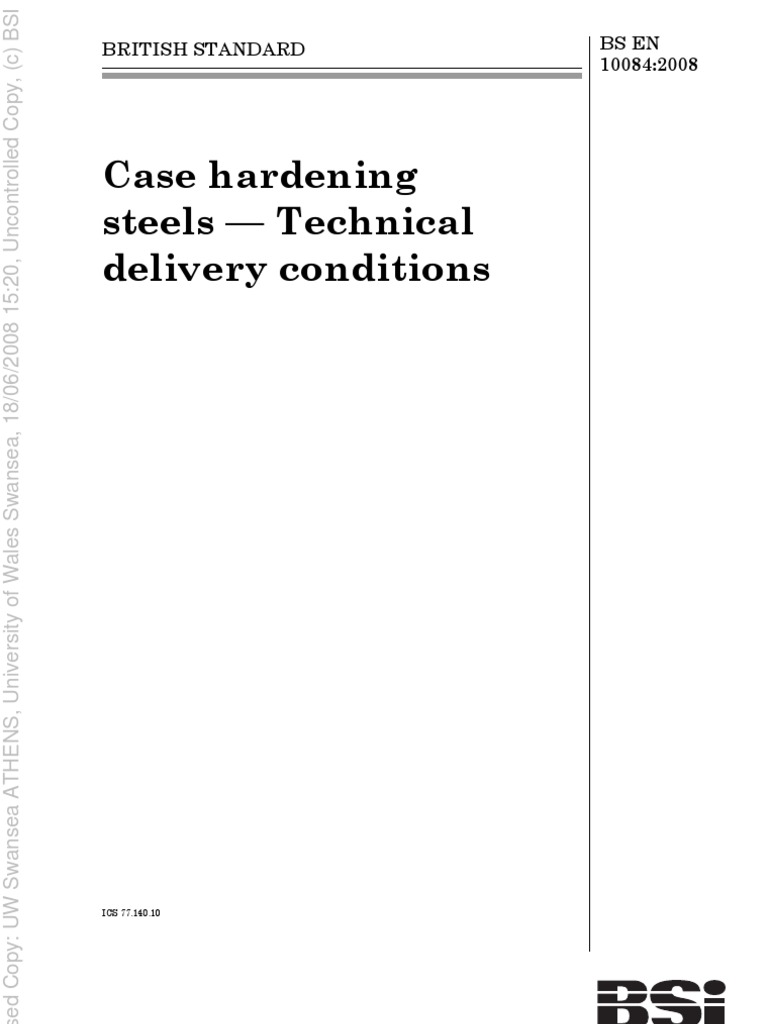 Case Hardening Steels - Technical Delivery Conditions: British Standard ...