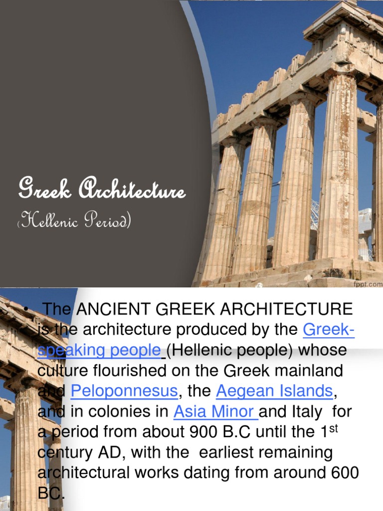 Greek Architecture: Hellenic Period) | PDF | Architectural Design ...