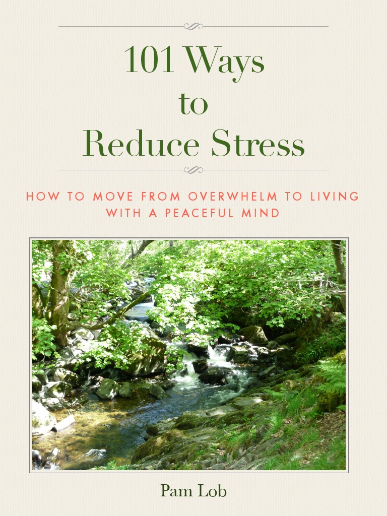 101 Ways To Reduce Stress | PDF | Fatigue (Medical) | Stress (Biology)