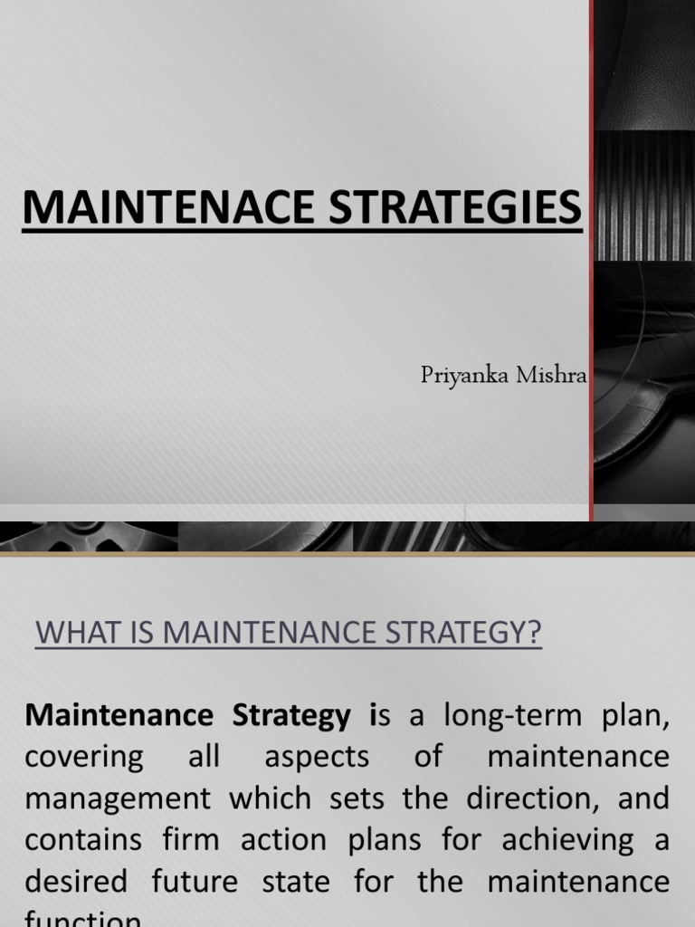 Maintenance Strategy | PDF | Reliability Engineering | Systems Science