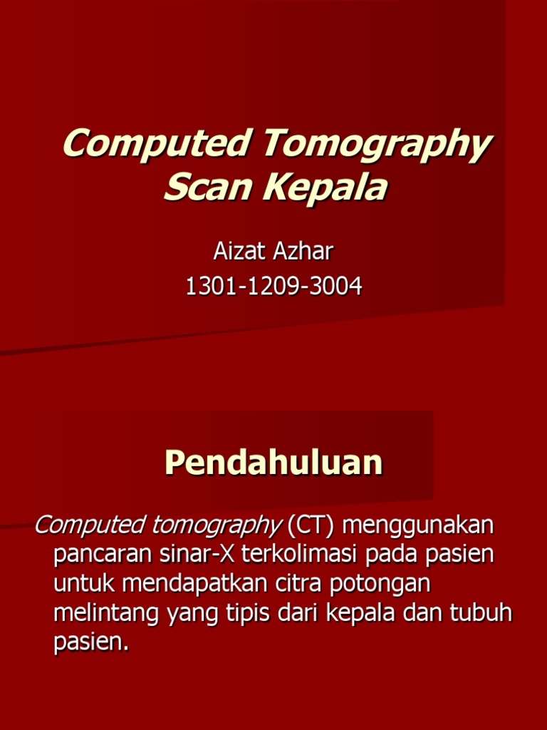 Panduan Lengkap CT Scan Kepala | PDF