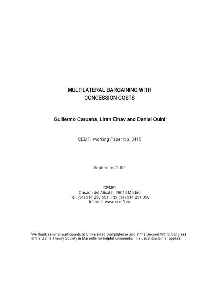 Multilateral Bargaining With Concession Costs: Guillermo Caruana, Liran ...