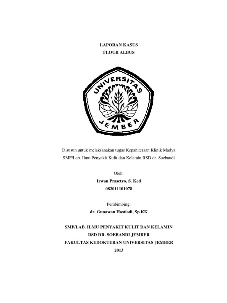 Laporan Kasus Keputihan (Fluor Albus) | PDF | Ilmu Sosial