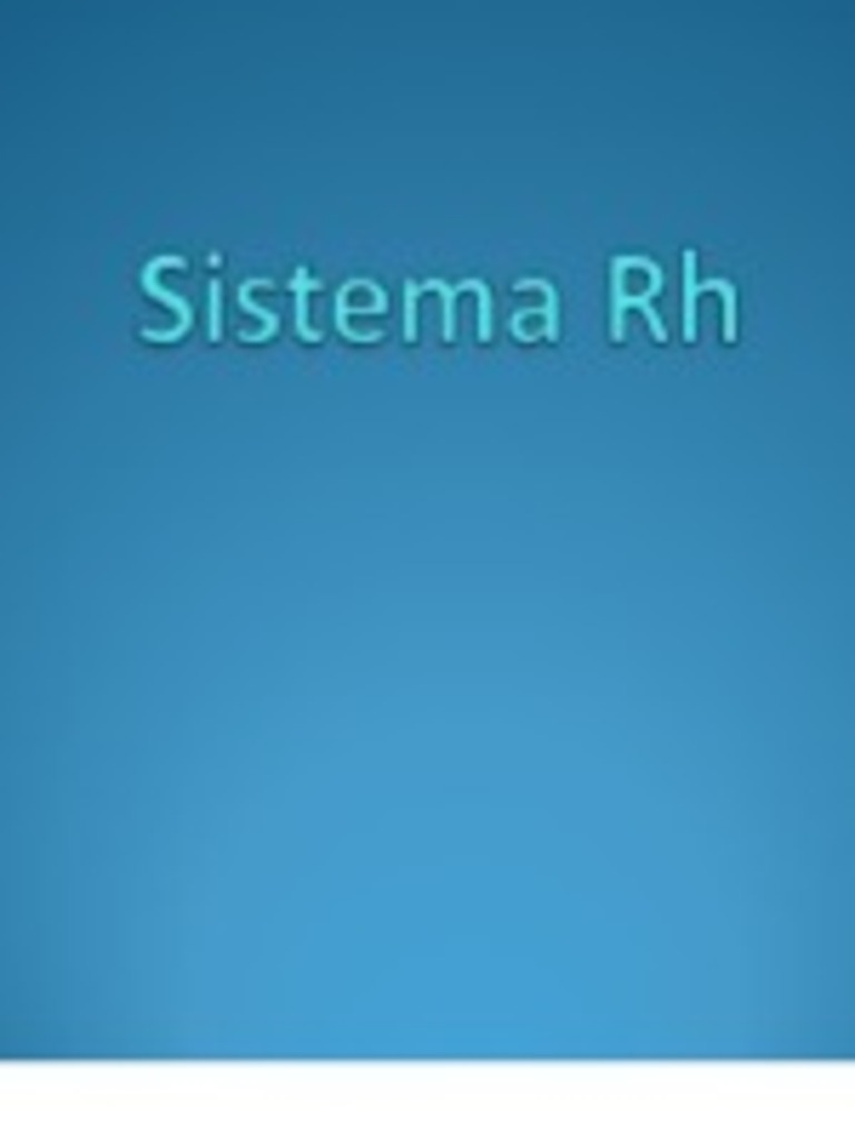 Sistema Rh: Antígenos y Genética Sanguínea | PDF | Tipo de sangre ...