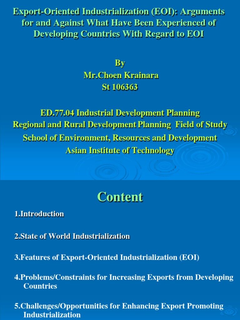 Export-Oriented Industrialization (EOI) : Arguments For and Against ...