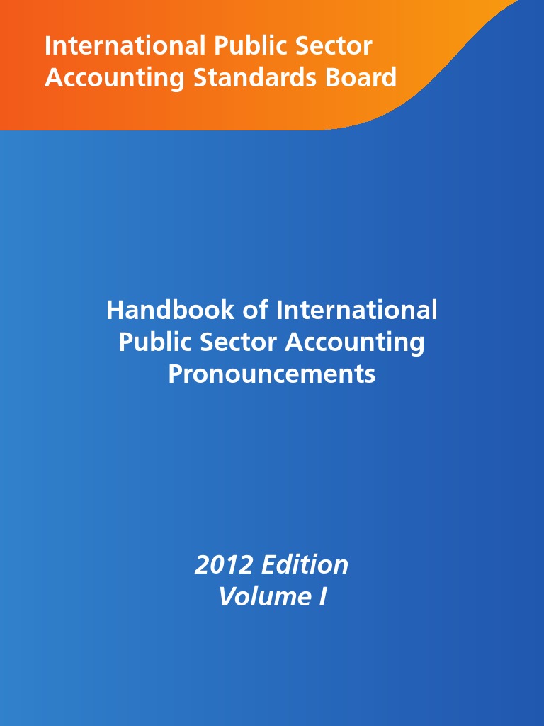 International Public Sector Accounting Standards Board: 2012 Edition ...