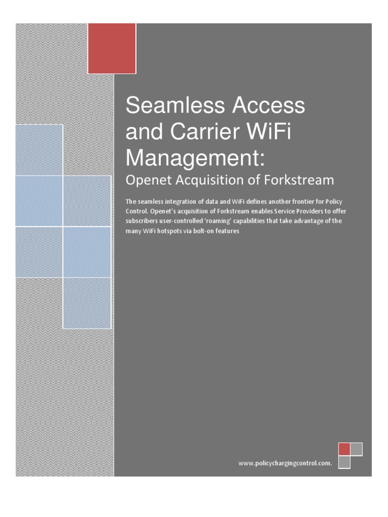 Seamless Access and Carrier WiFi Management, New Frontier For Policy ...