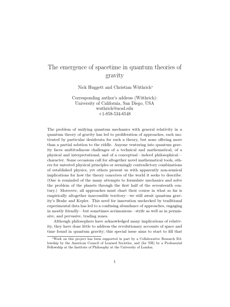 Huggett, Nick and Wuthrich, Christian (2013) The Emergence of Spacetime in Quantum Theories of ...