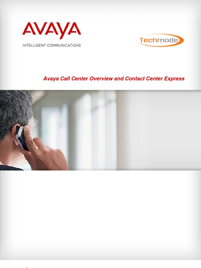 Avaya Call Center Overview and Contact Center Express | PDF | Call ...