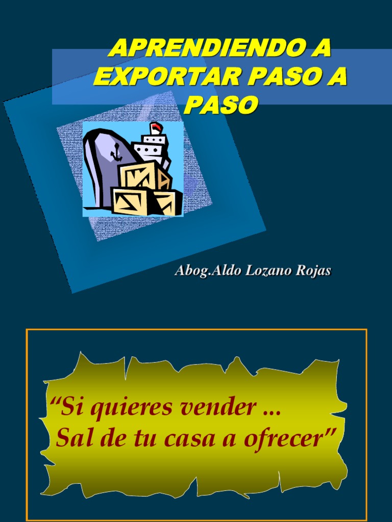 Aprendiendo A Exportar Paso A Paso | PDF | aduana | Exportaciones