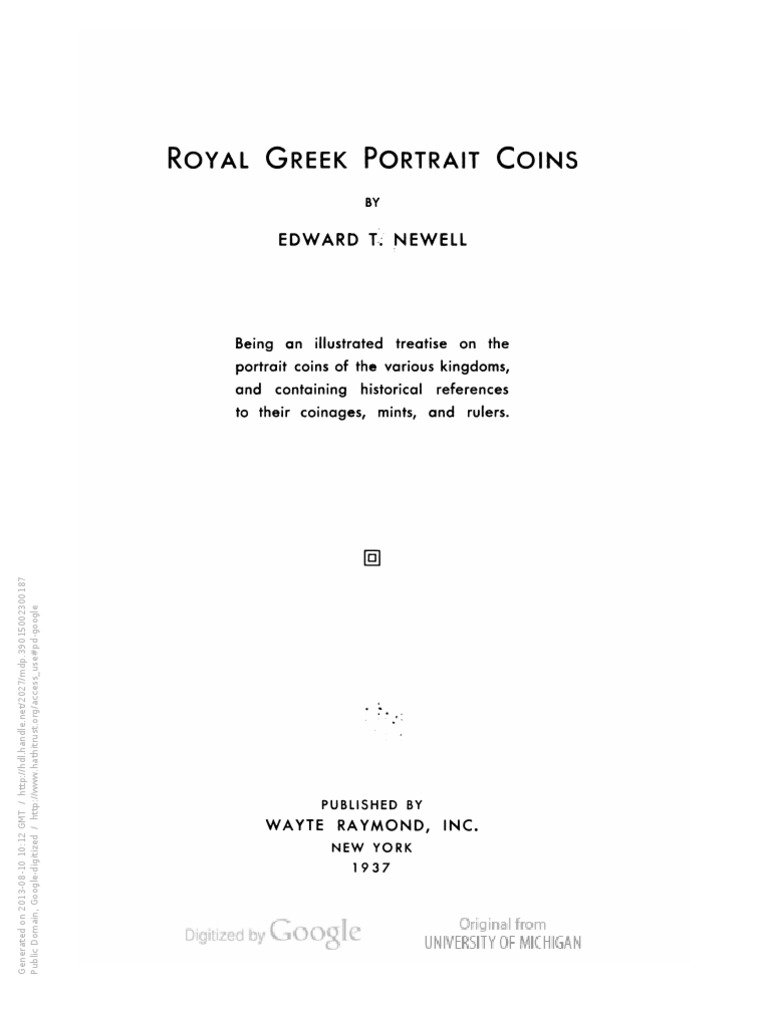 Royal Greek Portrait Coins: Being An Illustrated Treatise On The ...