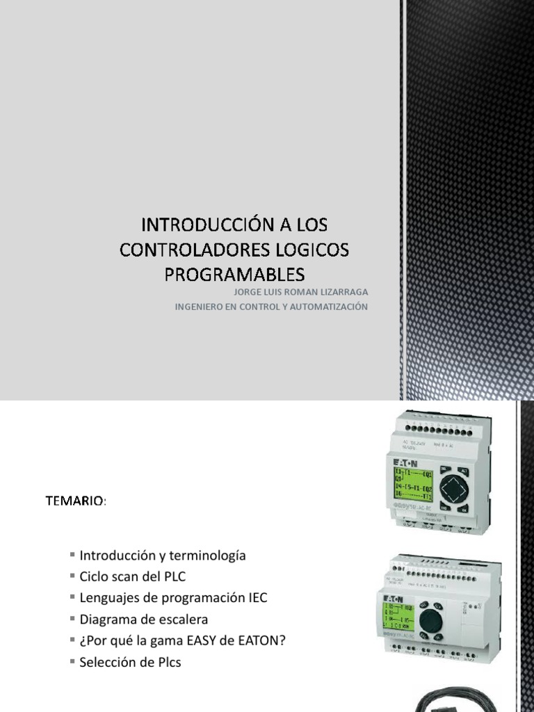 INTRODUCCIÓN A LOS CONTROLADORES LOGICOS PROGRAMABLES | Controlador ...